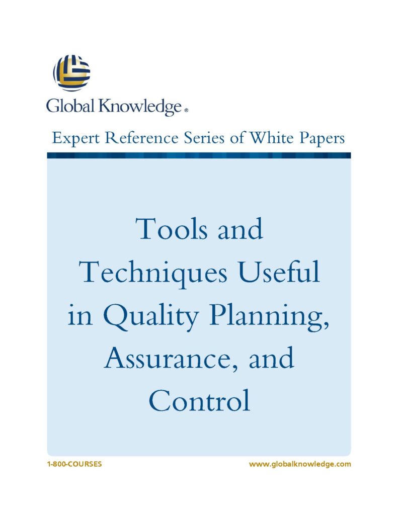 Tools and Techniques Useful in Quality Planning, Assurance, and Control ...